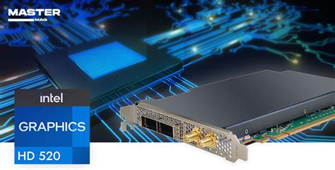 بررسی گرافیک Intel Hd Graphics 520 مجله خبری مستر مگ