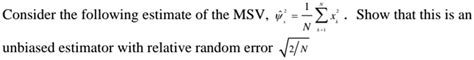 Solved Consider The Following Estimate Of The Msv Y X Show That