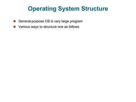 Lecture 02 Operating System Structures Operating Systems Ppt
