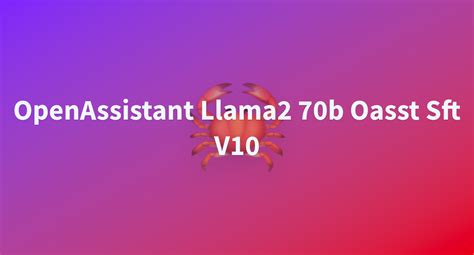 OpenAssistant Llama B Oasst Sft V A Hugging Face Space By JcidSV