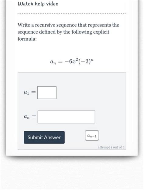 Solved Watch Help Video Write A Recursive Sequence That