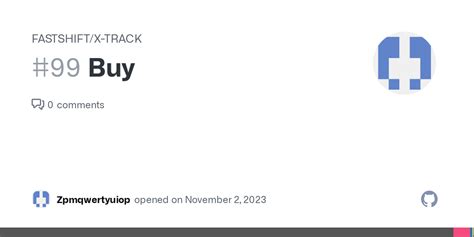 buy · issue 99 · fastshift x track · github