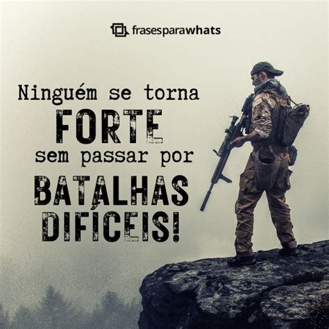 75 Frases Militares Curtas Com Motivação Para Status Frases Para Whats