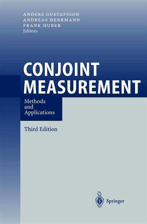 Conjoint Measurement Methods And Applications Anders Gustafsson 9783540404798 Books