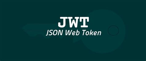 Understanding Jwt Json Web Tokens For Secure Authentication And Authorization Dev Community