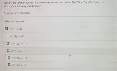 Solved Consider The Function H Which Is A One To One Chegg Com