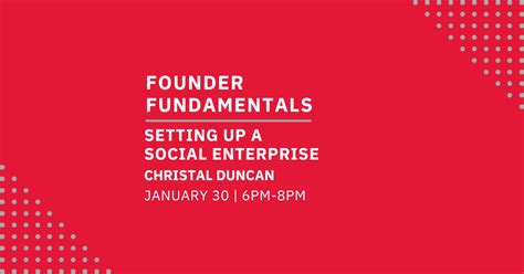 Founder Fundamentals Setting Up A Social Enterprise Yspace