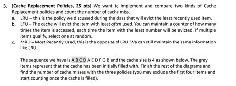 Solved Cache Replacement Policies Pts We Want To Chegg Com