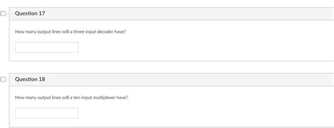 Solved D Question 17 How Many Output Lines Will A Chegg Com