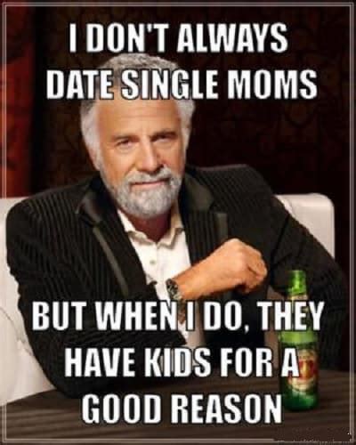 30 Single Mom Memes For All Single Mothers Out There Sheideas