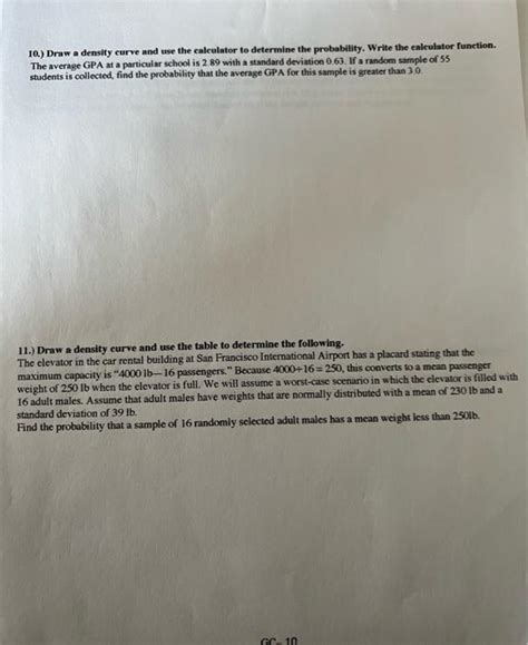 Solved 10 Draw A Density Curve And Use The Caleulator To Chegg Com