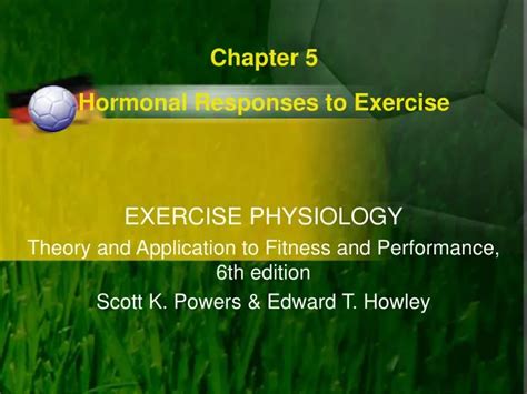 PPT Chapter Hormonal Responses To Exercise PowerPoint Presentation ID