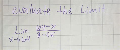 Solved Evaluate The Limitlimx X X Chegg Com