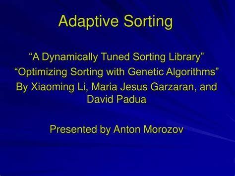PPT Adaptive Sorting PowerPoint Presentation Free Download ID 4264889