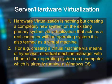 What Is Virtualization And Its Types And Techniqueswhat Is Hypervisor