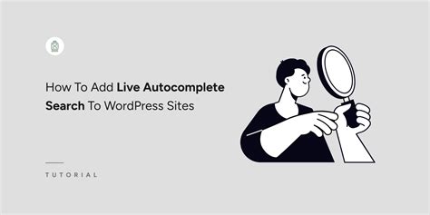 How To Add Live Autocomplete Search To Your Wordpress Site