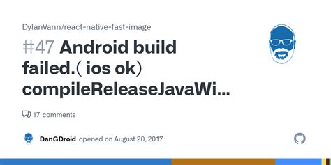 Android Build Failed Ios Ok Compilereleasejavawithjavac Failed