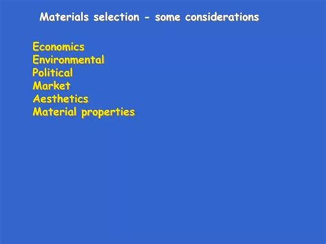 PPT Materials Selection Some Considerations PowerPoint Presentation ID 2945652