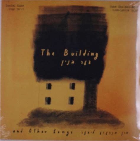 Daniel Kahn Jake Shulman Ment The Building And Other Songs Lp Jpc De