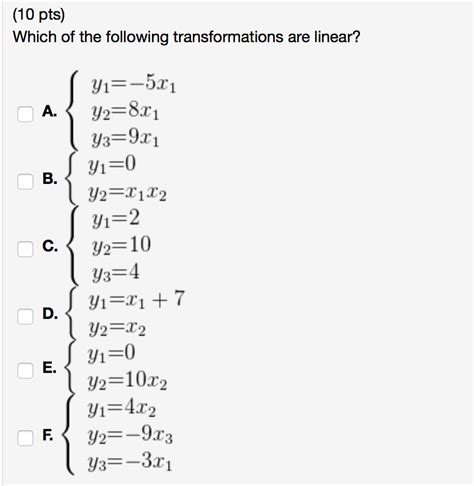 Solved 10 Pts Which Of The Following Transformations Are