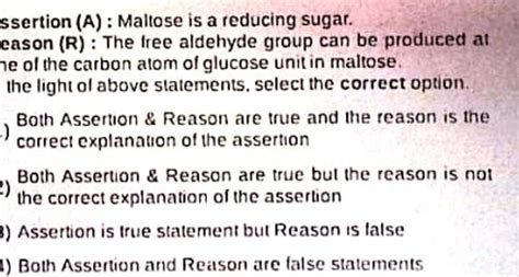 Ssertion A Maltose Is A Reducing Sugar Eason R The Free Aldehyde