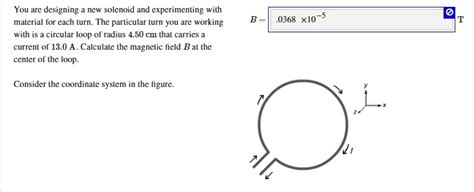 Solved You Are Designing New Solenoid And Experimenting With Material