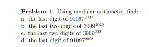 Solved Problem Using Modular Arithmetic Find A The Chegg