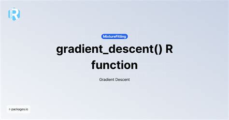 Gradientdescent R Function From Mixturefitting R Packages