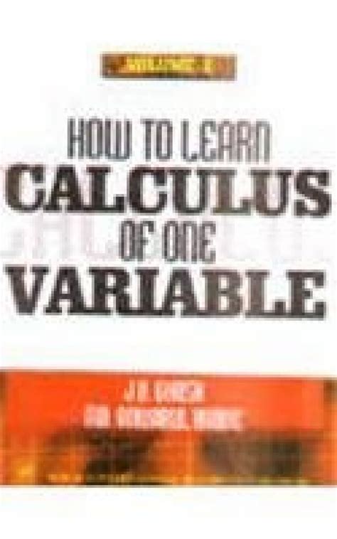Buy How To Learn Calculus Of One Variable Vol II V Book Online At Low Prices In India How