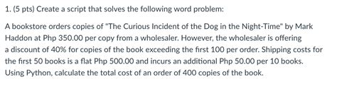 Solved 1 5 Pts Create A Script That Solves The Following