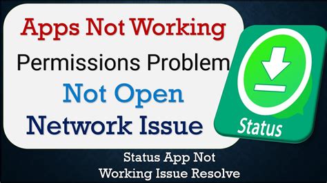 how to fix status app not working not open space issue network and permissions issue youtube