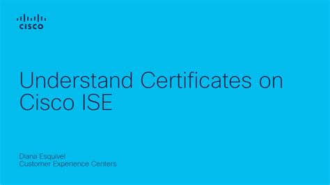 Understand Certificates On Cisco Ise Featured Video Cisco Video Portal