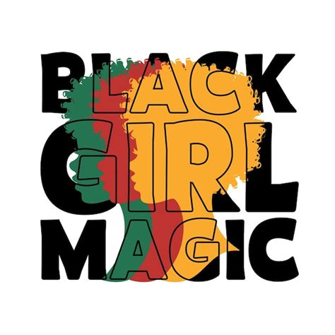 Premium Vector Black Girl Magic