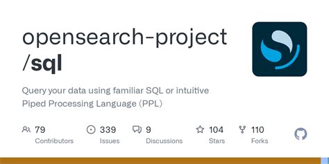 Github Opensearch Projectsql Query Your Data Using Familiar Sql Or