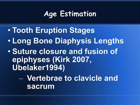 Session No 1 2011 Age And Sex Estimation In Juvenile Skeletal Remains By Rose Campbell Ppt