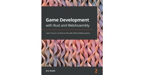 Game Development With Rust And Webassembly Book