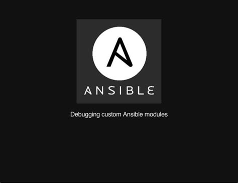 Debugging Ansible Modules Pdf