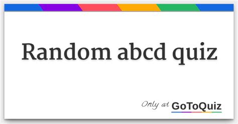 Random Abcd Quiz