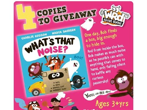 Win A Copy Of The Book Whats That Noise