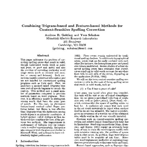 Combining Trigram Based And Feature Based Methods For Context Sensitive Spelling Correction