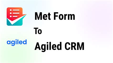 How To Integrate Metform With Agiled Crm Only 2 Easy Steps Bit Apps