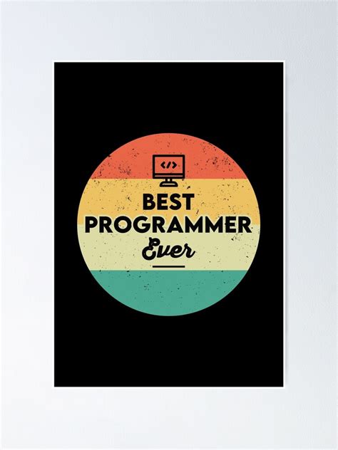 Best Programmer Ever Programming Coding Funny Computer Programmer