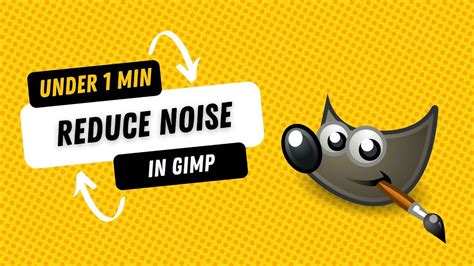 How To Reduce Noise In GIMP YouTube
