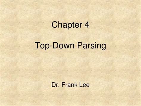 Ppt Chapter 4 Top Down Parsing Powerpoint Presentation Free Download
