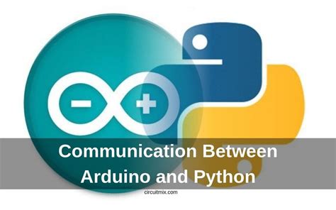 Communication Between Arduino And Python Circuitmix