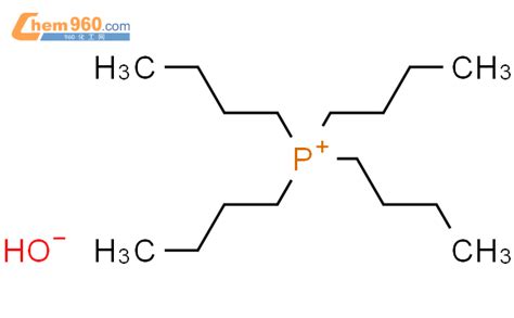 14518 69 5 四正丁基氢氧化膦CAS号 14518 69 5 四正丁基氢氧化膦中英文名 分子式 结构式 960化工网