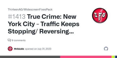 True Crime New York City Traffic Keeps Stopping Reversing Bug
