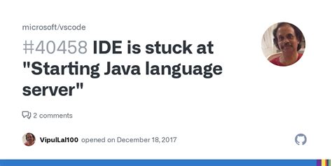 Ide Is Stuck At Starting Java Language Server · Issue 40458 · Microsoftvscode · Github