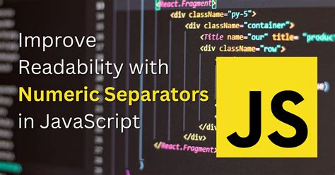 Numeric Separators — An Exciting Javascript Update By Mittalneetu