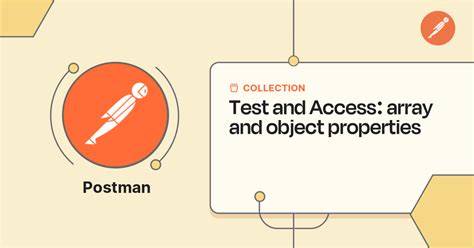 Javascript Objects And Arrays Properties In Postman Tests By Priya